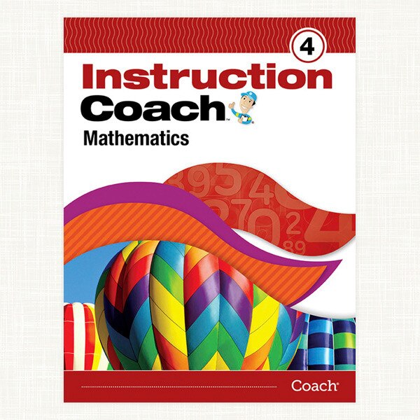 Instruction Coach, Math, Student Edition, Grade 4