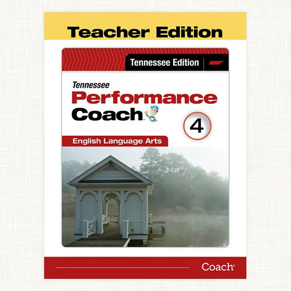 Tennessee Performance Coach TN Ready Ed. ELA Teacher Edition - Grade 4