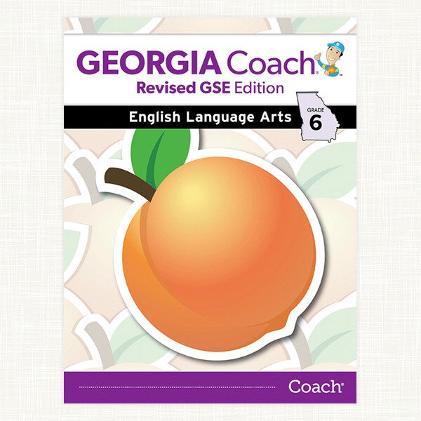 Georgia Coach GSE Ed. ELA Student Edition - Grade 6