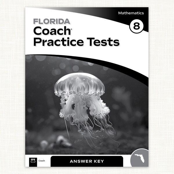 Florida Coach (2025) Math Practice Test Answer Key - Grade 8