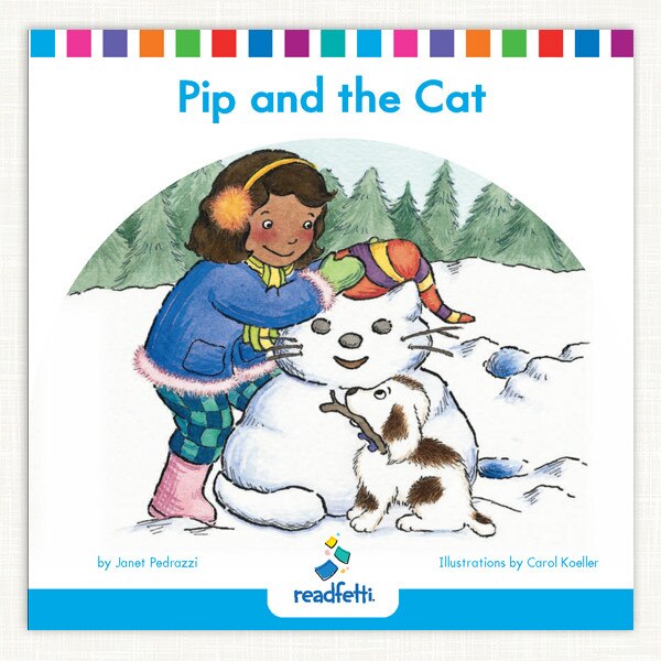 Pip and the Cat - Readfetti Decodable Reader Book # 3, Level 1C