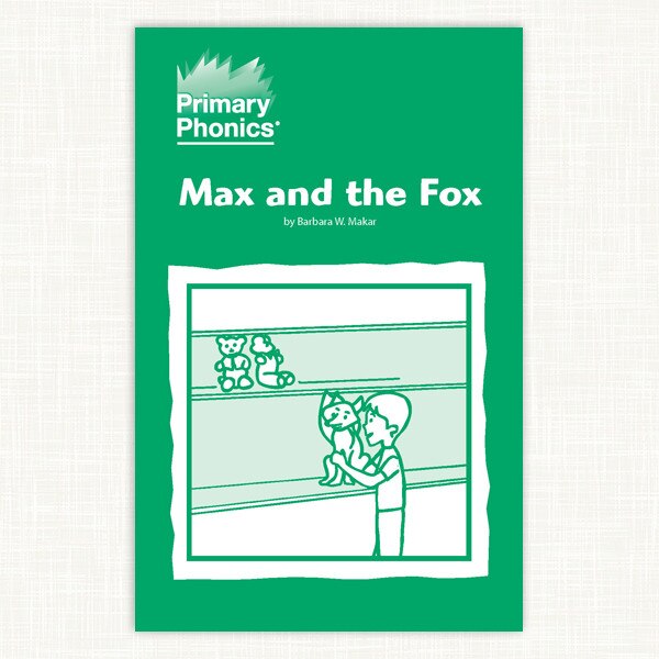 Primary Phonics Storybooks: Max and the Fox, Level 3