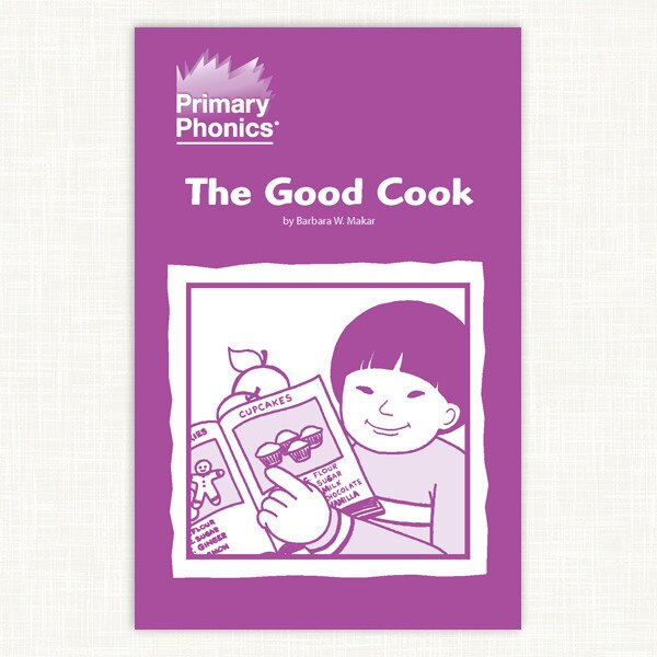 Primary Phonics Storybooks: The Good Cook, Level 5